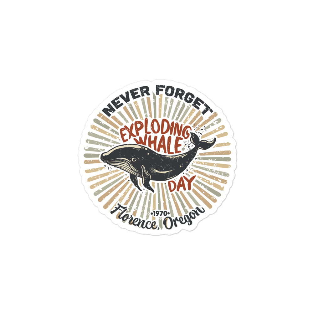 Exploding Whale Sticker - That Oregon Life