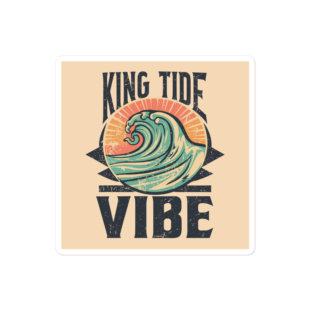 King Tide Vibe Sticker - That Oregon Life